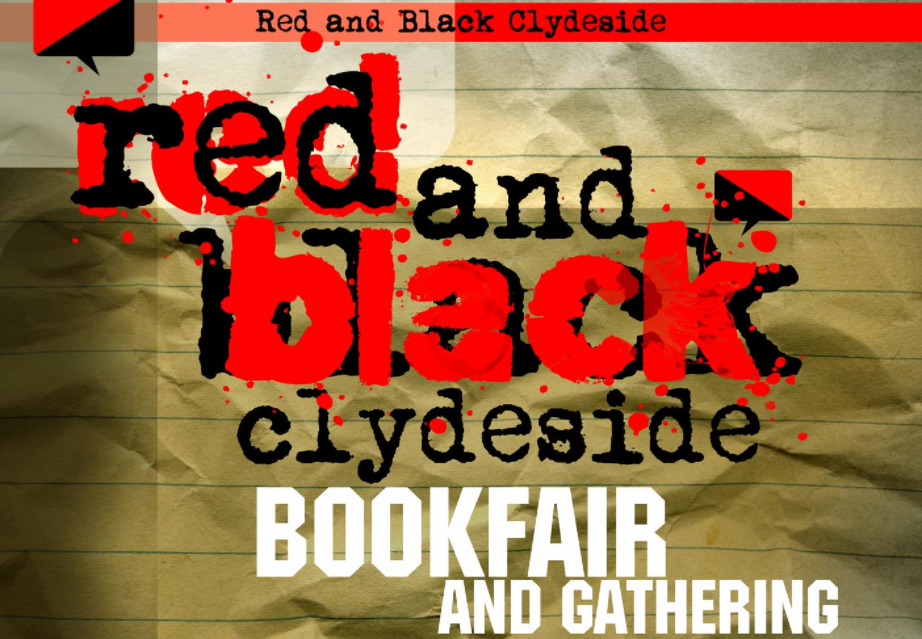 Red and Black Clydeside bookfair and gathering – 7 May 2022 | libcom.org