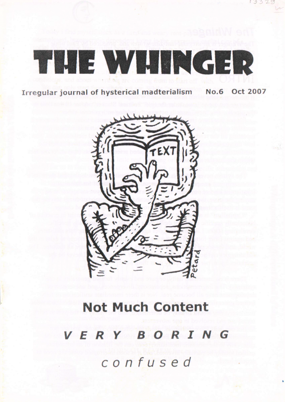 The Whinger #06 2007 | libcom.org