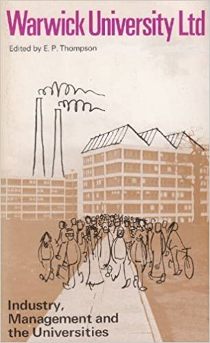 Warwick University Ltd - E. P. Thompson | libcom.org