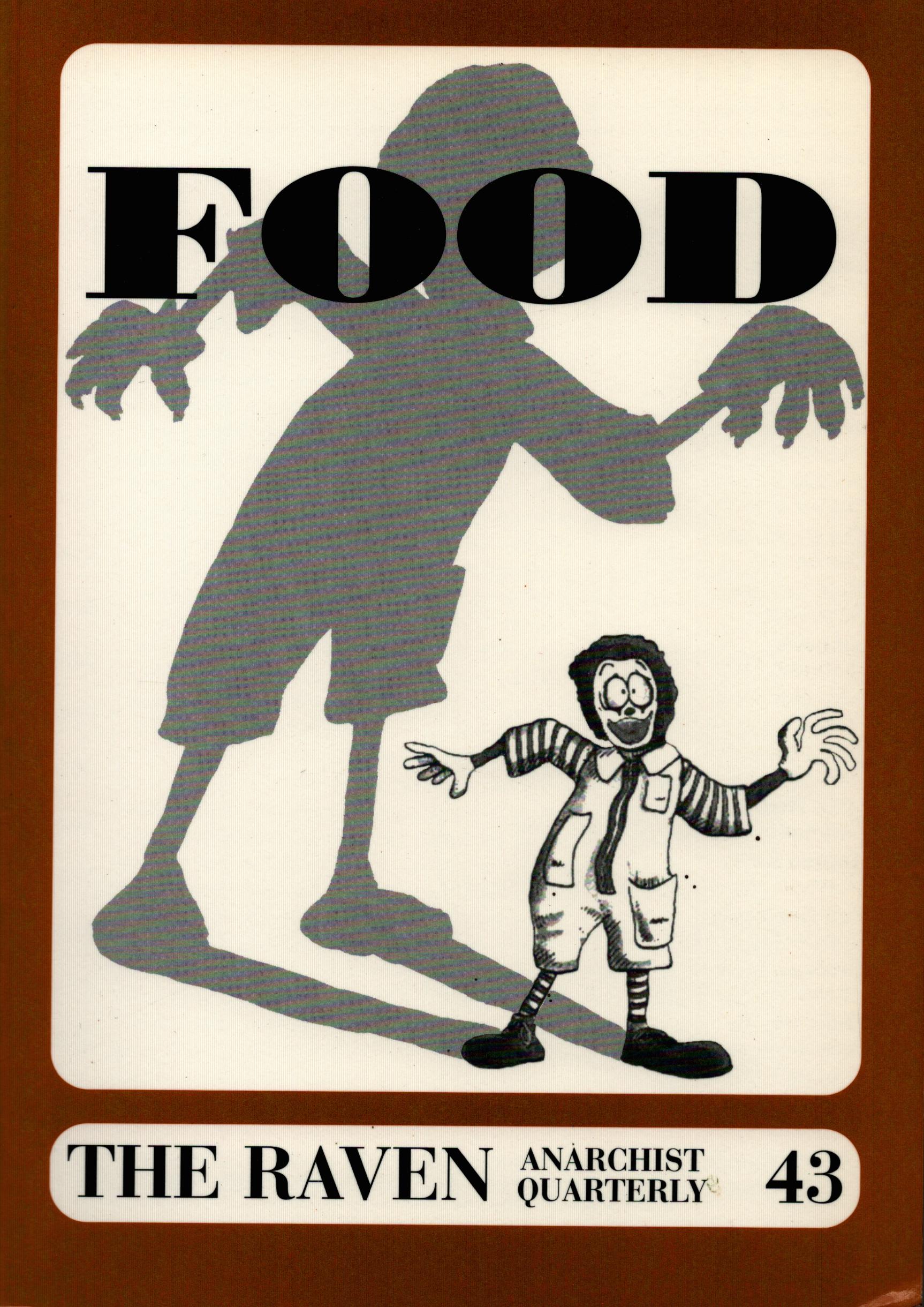 The Raven #43: Food | libcom.org