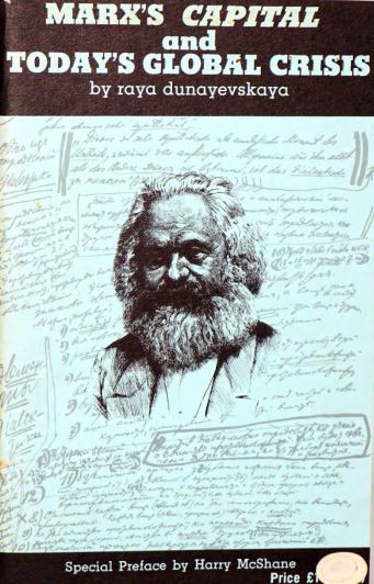 Preface: Marx’s Capital and Today’s Global Crisis | libcom.org