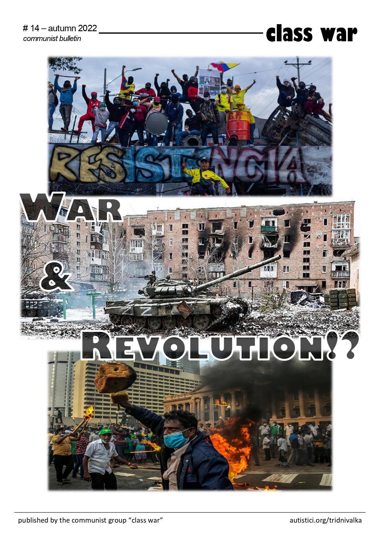 Class War 14/2022: War & Revolution!? | libcom.org