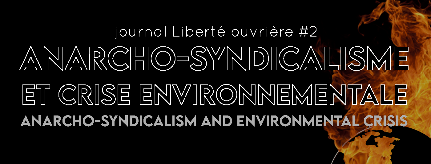 Green Syndicalism – A Very Brief Introduction | libcom.org