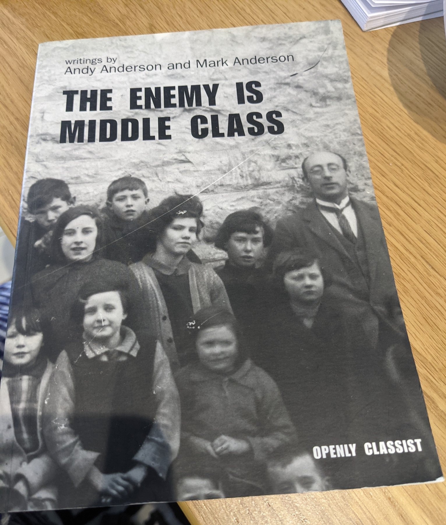 Review of The Enemy is Middle Class by Andy Anderson | libcom.org