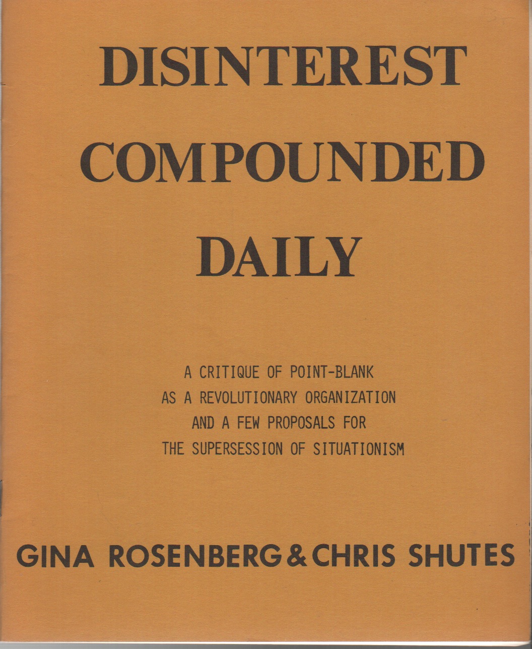 Disinterest compounded daily: A critique of Point-Blank as a ...