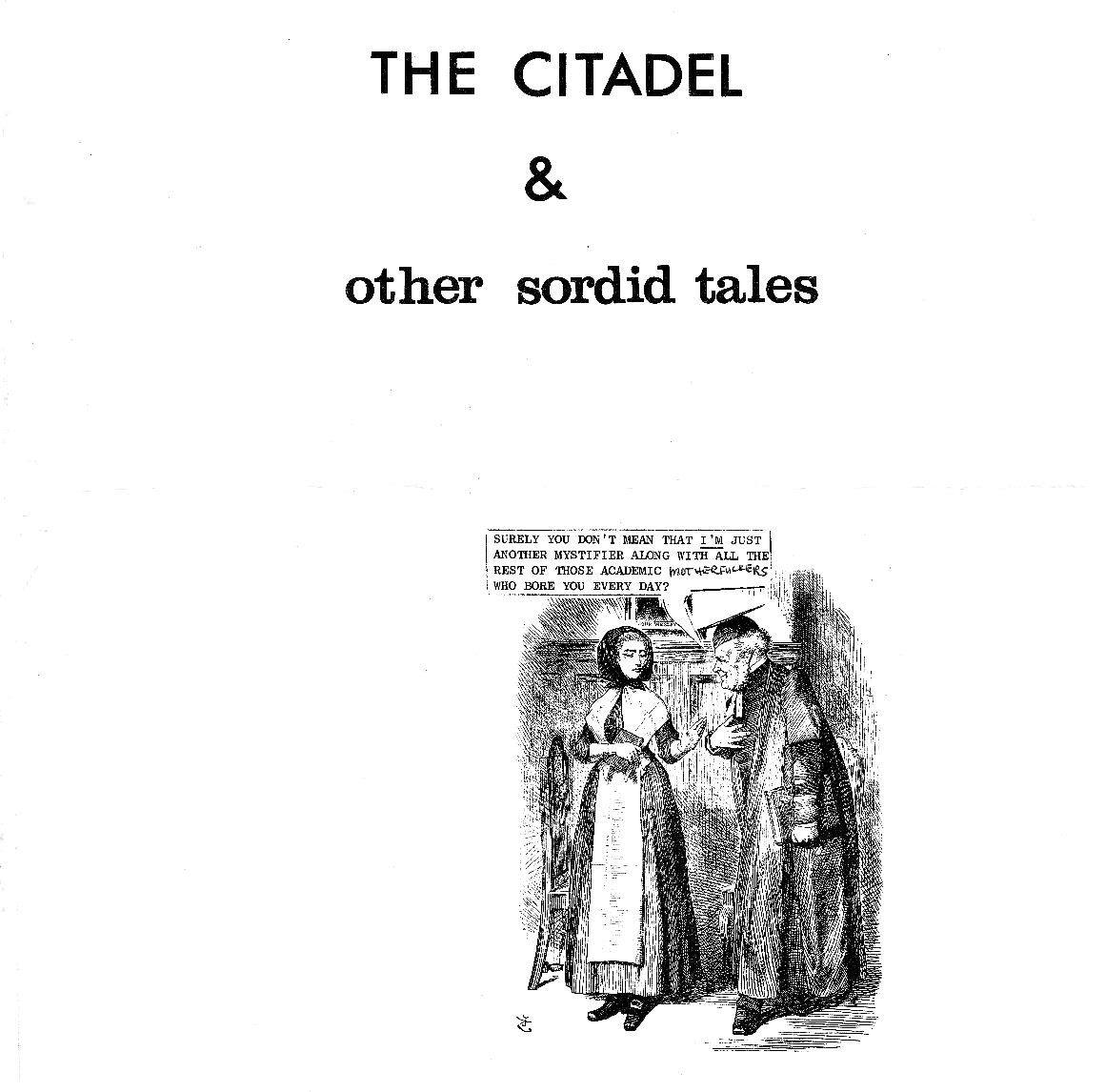 The Citadel and other Sordid Tales - Point Blank! | libcom.org