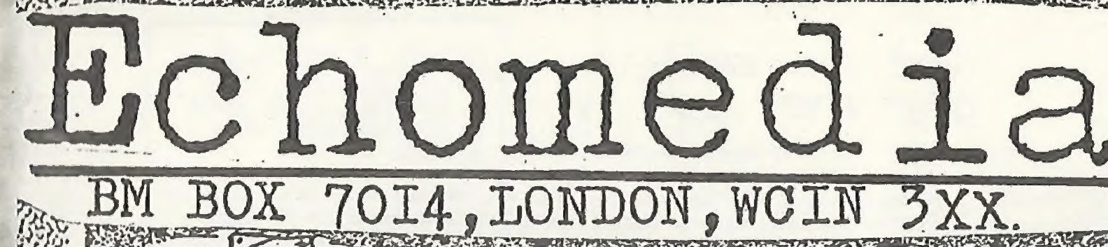 Echomedia London newsletter | libcom.org