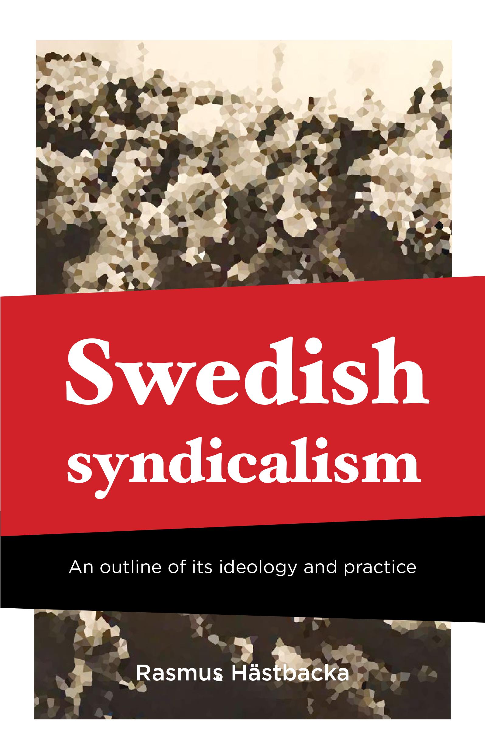 Basic book on syndicalism – some tips on how to use it | libcom.org