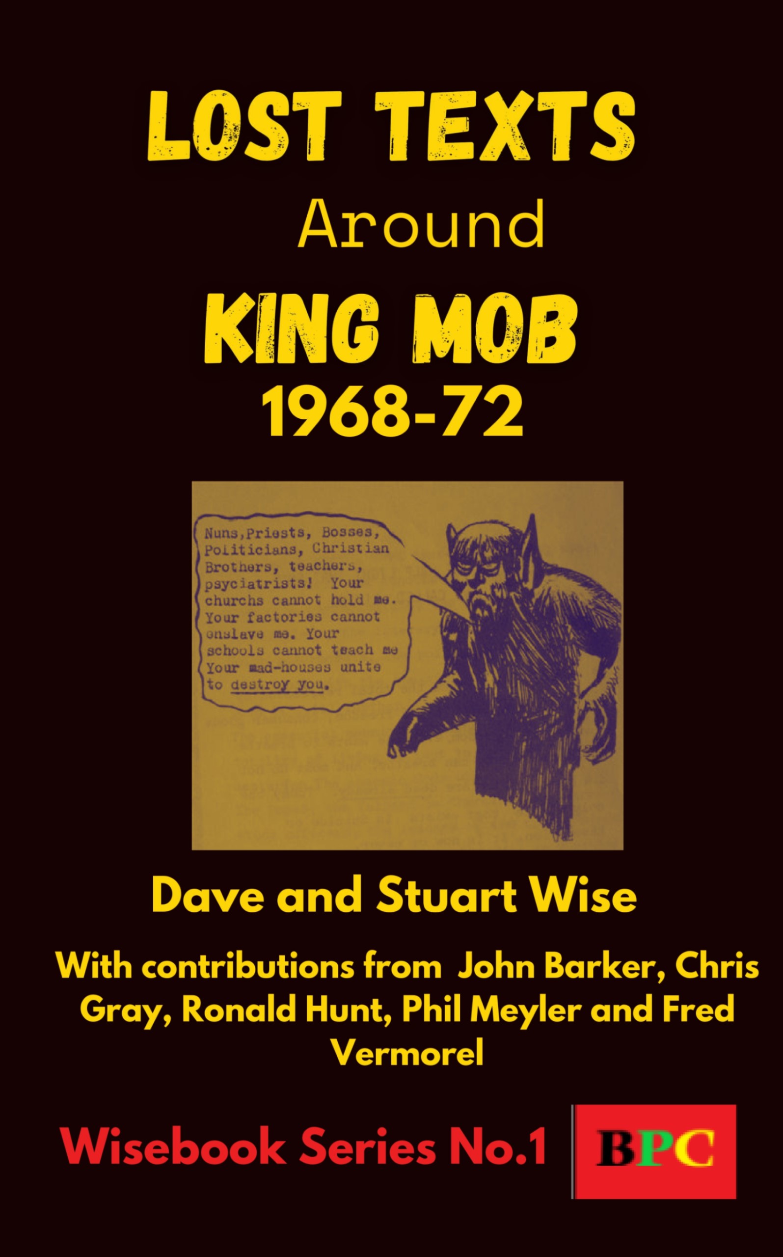 Lost Texts Around King Mob | libcom.org