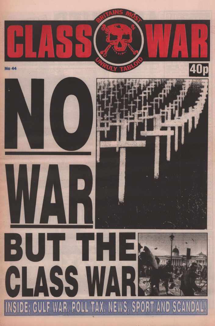 Class War #44 1991 | libcom.org