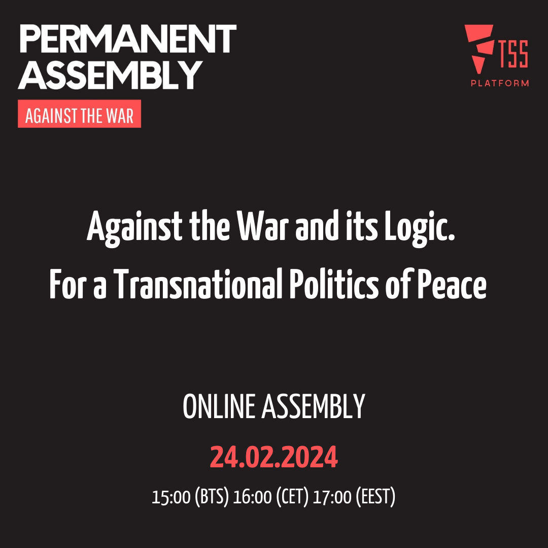 Call for an Online Assembly against the War and its Logic (24-02-2024) | libcom.org