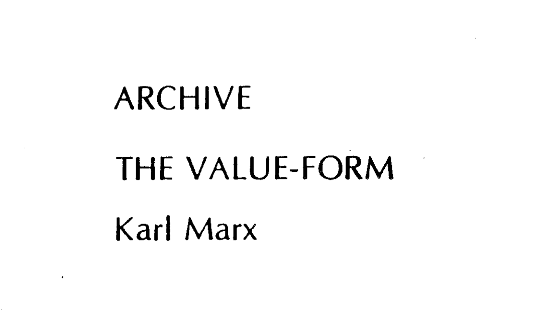 Appendix: The Value-Form - Karl Marx | libcom.org