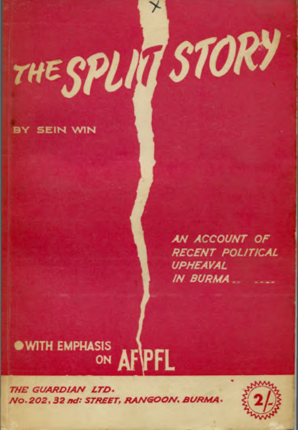 The Split Story by Sein Win | libcom.org