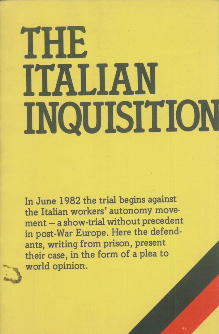 The Italian Inquisition | libcom.org