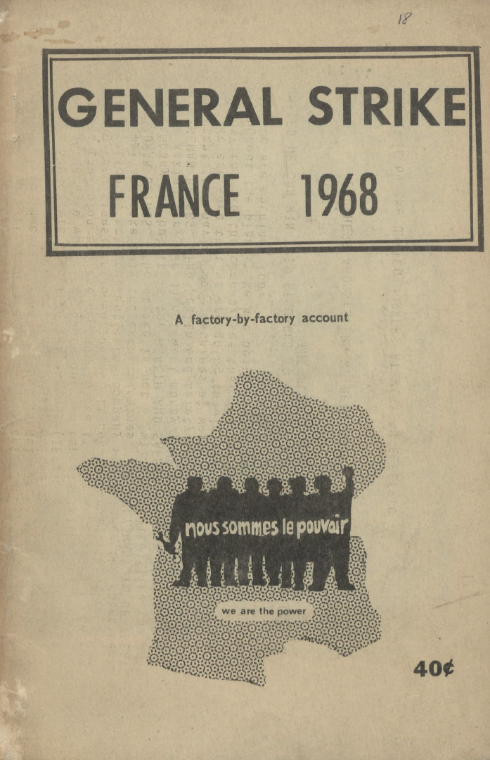 General Strike France 1968 - Andrée Hoyles | libcom.org