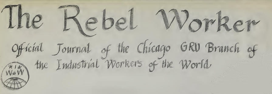 The Rebel Worker journal | libcom.org
