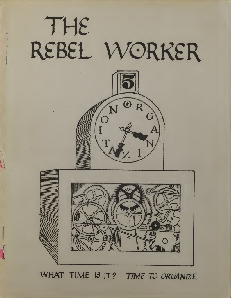 The Rebel Worker #5 (1966) | libcom.org
