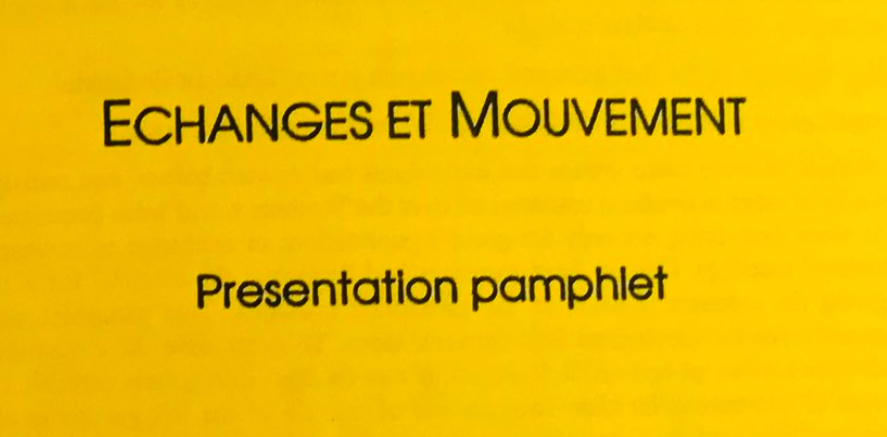 Presentation Pamphlet - Echanges et Mouvement | libcom.org