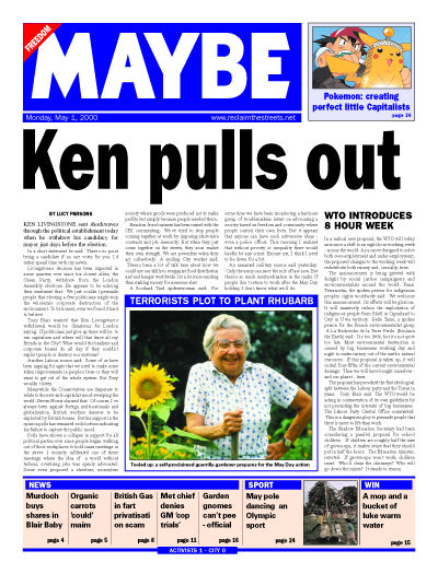 Maybe spoof newspaper, 2000 - Reclaim The Streets | libcom.org