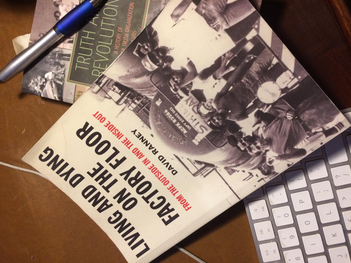 'Living and Dying on the Factory Floor’ - by Dave Ranney | libcom.org