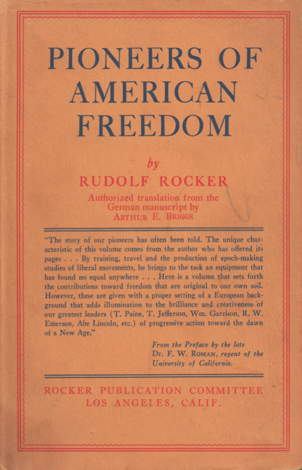 Pioneers of American freedom - Rudolf Rocker | libcom.org