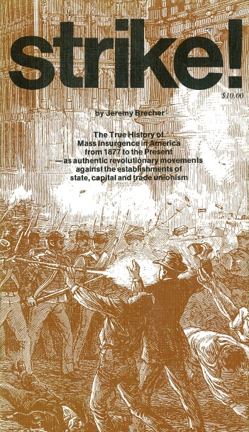 Strike! - Jeremy Brecher | libcom.org