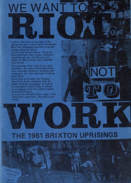 We want to riot, not to work: The 1981 Brixton uprisings | libcom.org