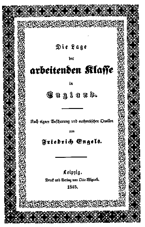 On the condition of the English working class - Fredrich Engel | libcom.org