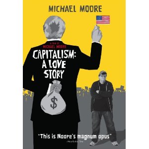 Review of 'Capitalism: A Love Story' | libcom.org