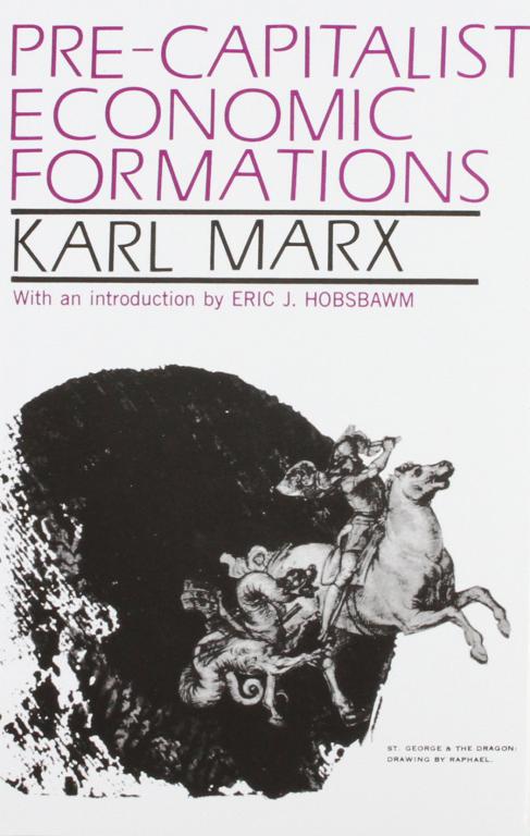 Pre-Capitalist economic formations - Karl Marx | libcom.org