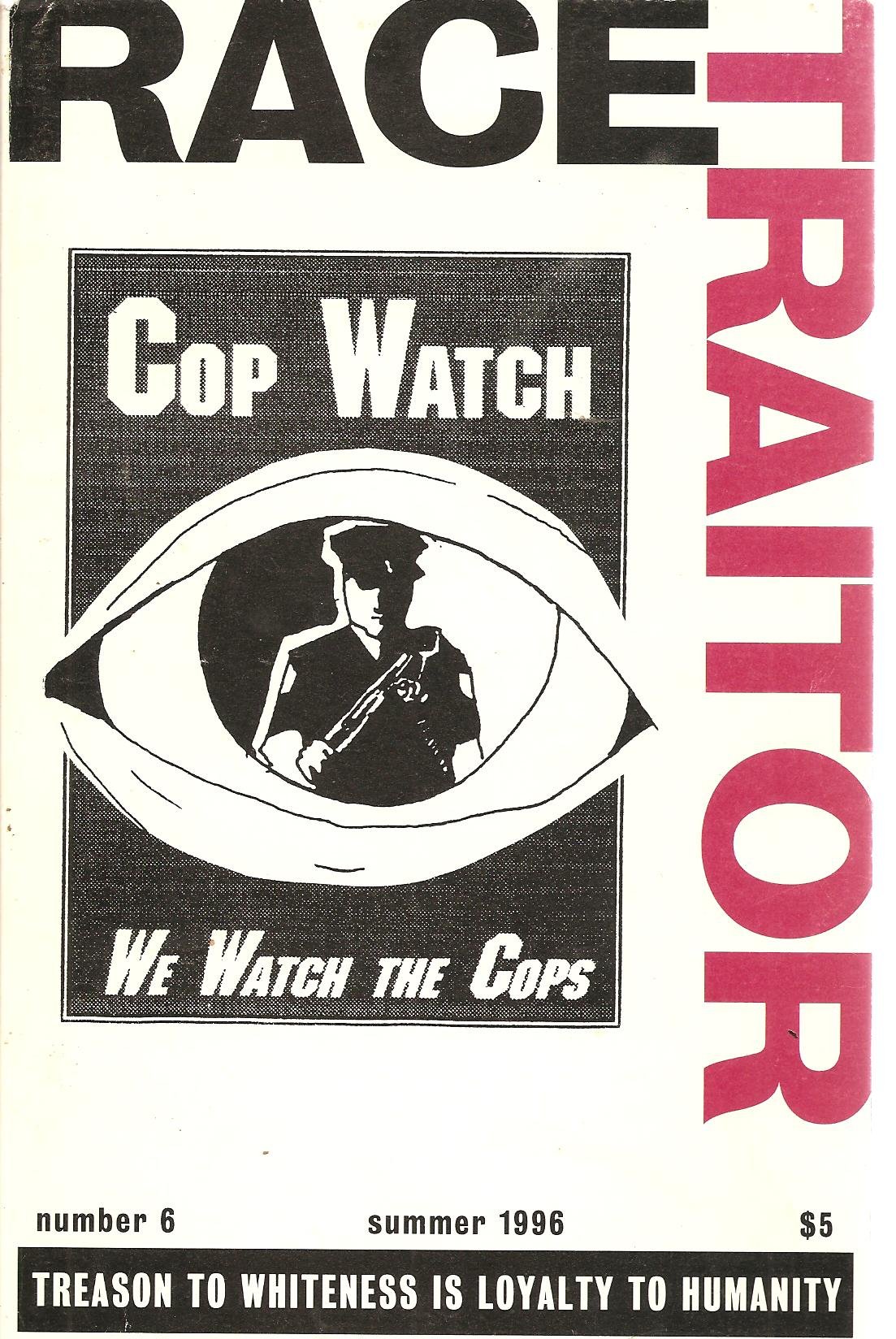 Race Traitor #6 | libcom.org