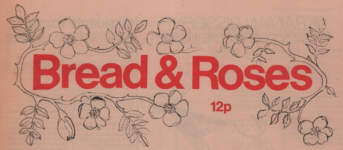 Bread & Roses - Paper of the Anarchist Communist Association (c1978 ...