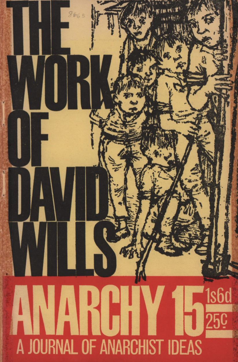 Anarchy #015: The Work of David Wills | libcom.org