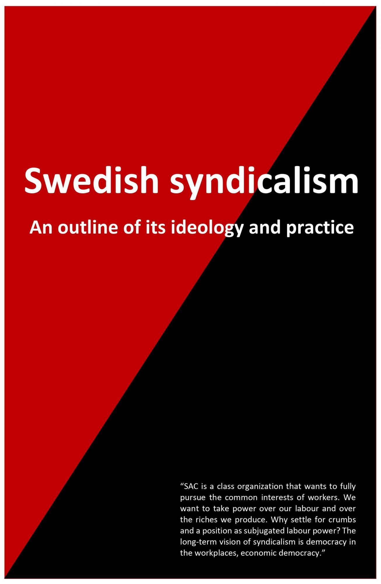 Swedish syndicalism – An outline of its ideology and practice | libcom.org