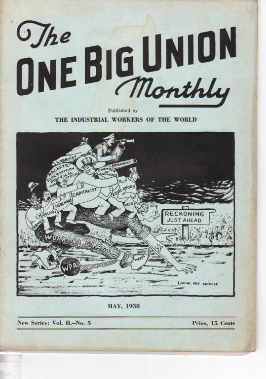 The One Big Union Monthly (May 1938) | libcom.org