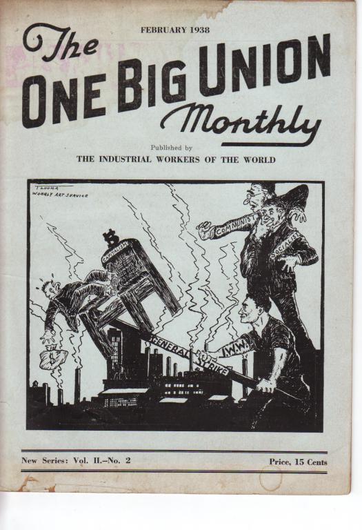 The One Big Union Monthly (February 1938) | libcom.org
