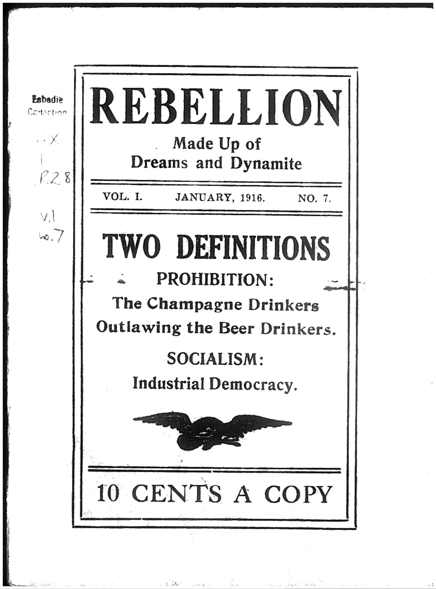 Rebellion: Made up of Dreams and Dynamite #1.07 | libcom.org