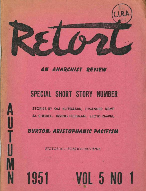 Retort Vol. 5, No. 1 (Autumn 1951) | libcom.org