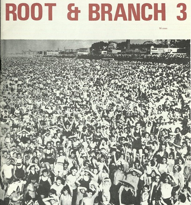 Root & Branch # 3 | libcom.org