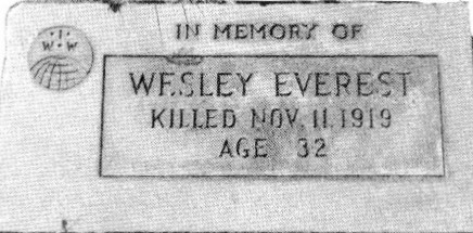 Wesley Everest, IWW Martyr | libcom.org