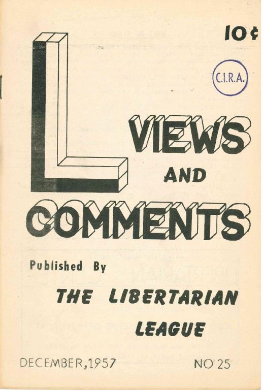 Views and Comments No. 25 (December 1957) | libcom.org