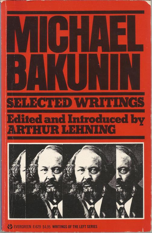 Michael Bakunin: selected writings | libcom.org