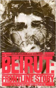 Beirut, Frontline Story - Daniel Machover (book review) | libcom.org