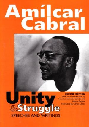 Unity & Struggle: Speeches and Writings of Amilcar Cabral | libcom.org