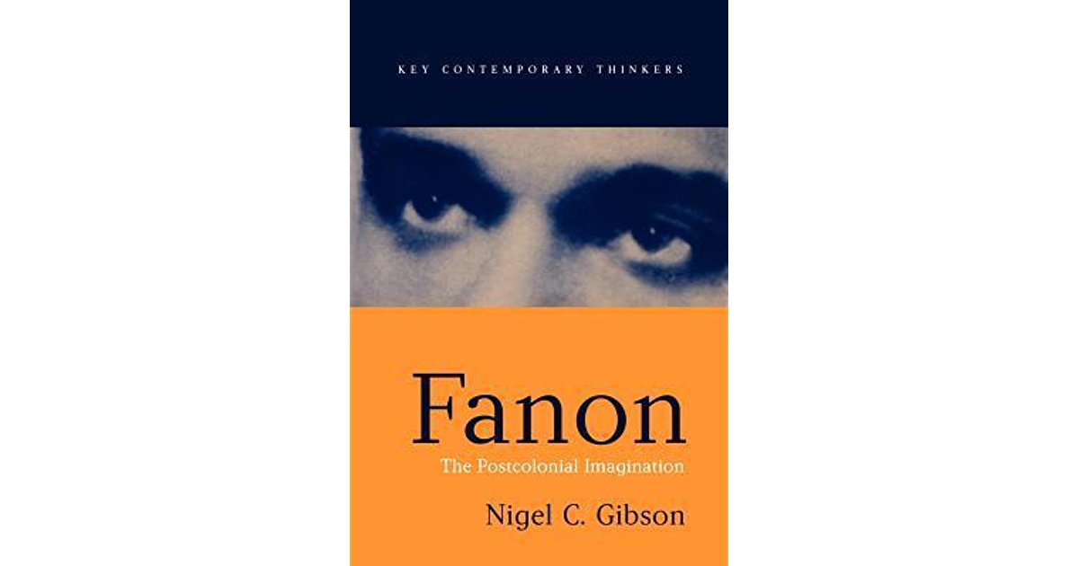 Fanon: The Postcolonial Imagination | libcom.org