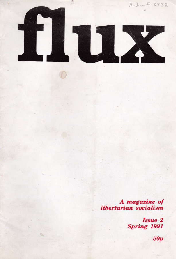 Flux #2 Spring 1991 | libcom.org