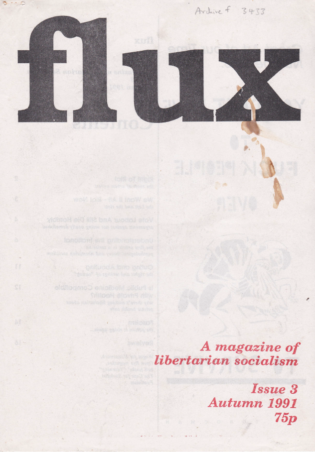 Flux #3 Autumn 1991 | libcom.org