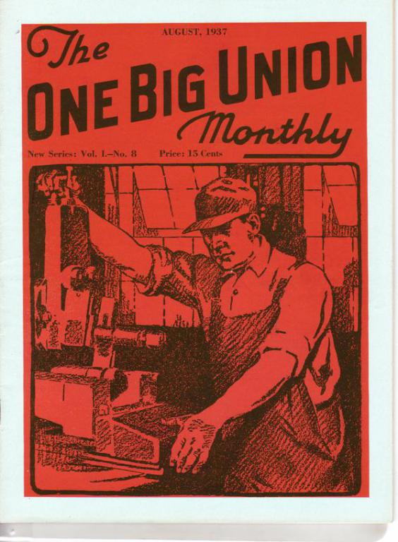The One Big Union Monthly (August 1937) | libcom.org