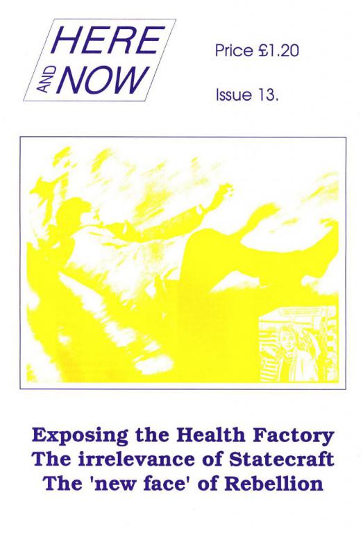 Here and Now #13 | libcom.org