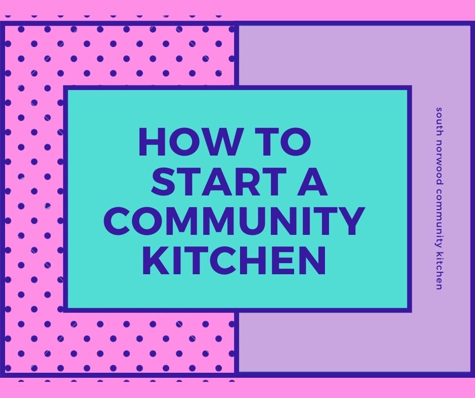 How to start a community kitchen | libcom.org